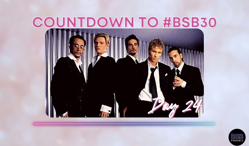 Countdown to #BSB30 – Day 24 - BSBFangirls.com