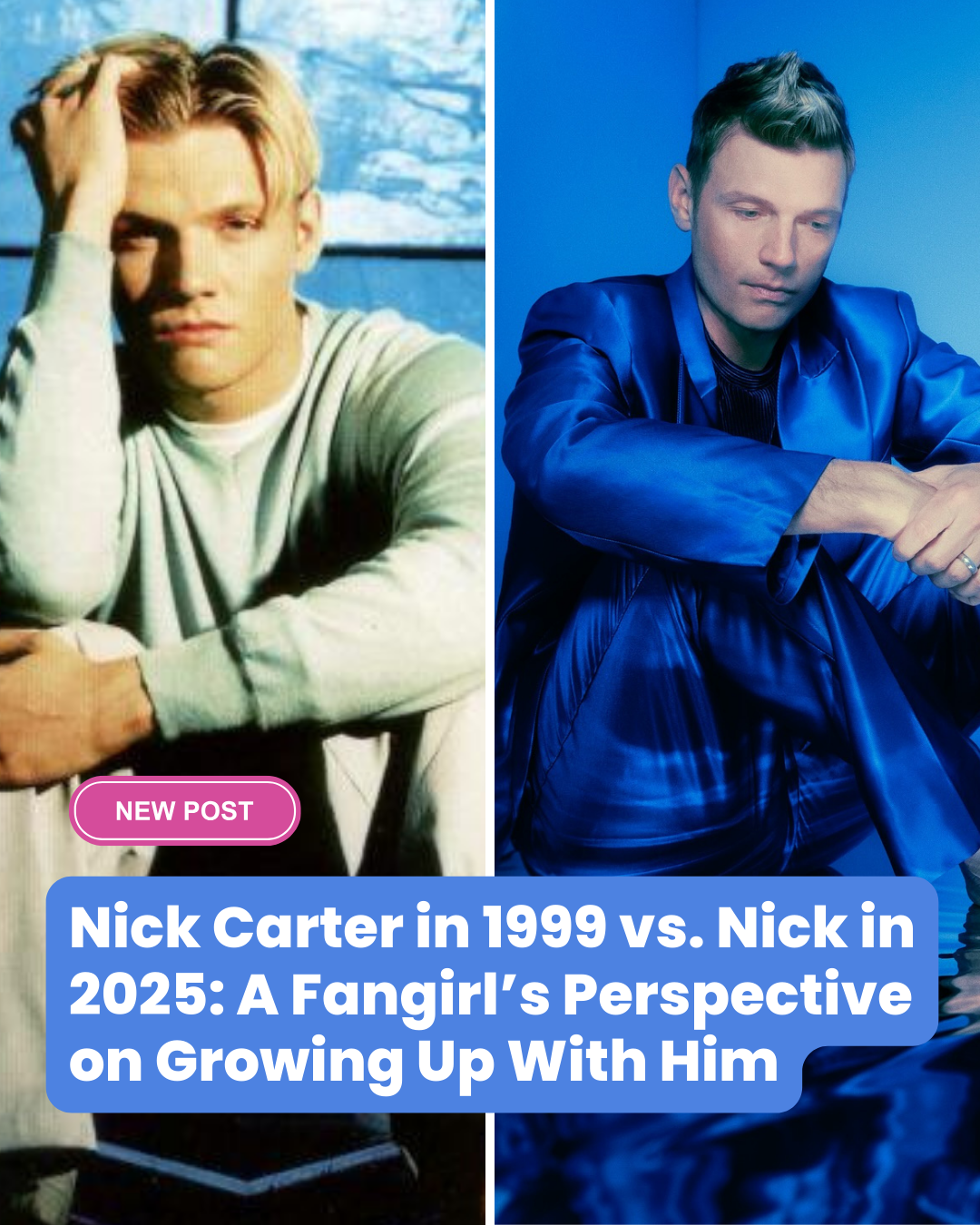 Nick Carter in 1999 vs. Nick in 2025: A Fangirl’s Perspective on ...